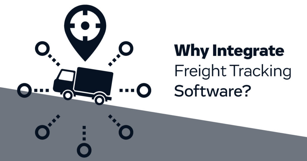 Why Should I Integrate Freight Tracking Software into my TMS? - CX ...